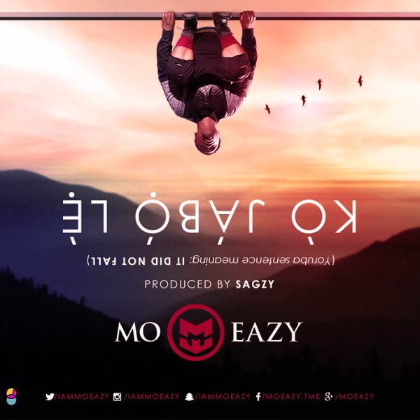 Few months after featuring Runtown, Mo'Eazy unveils new song