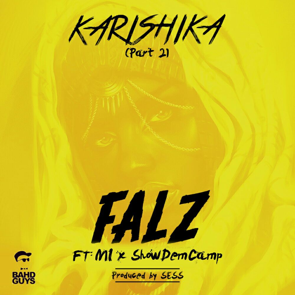 Falz Goes hard with MI Abaga and Show Dem Camp on 'Karashika Part 2'