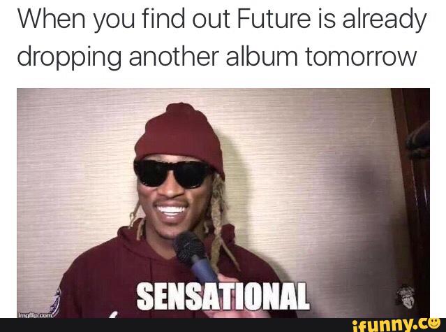 After releasing 2 albums in 2 weeks, rapper Future sets to drop a 3rd album